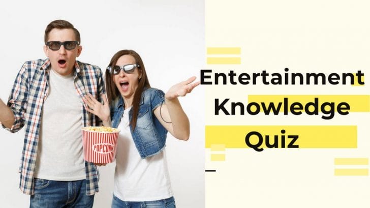 Entertainment Trivia Quiz #1